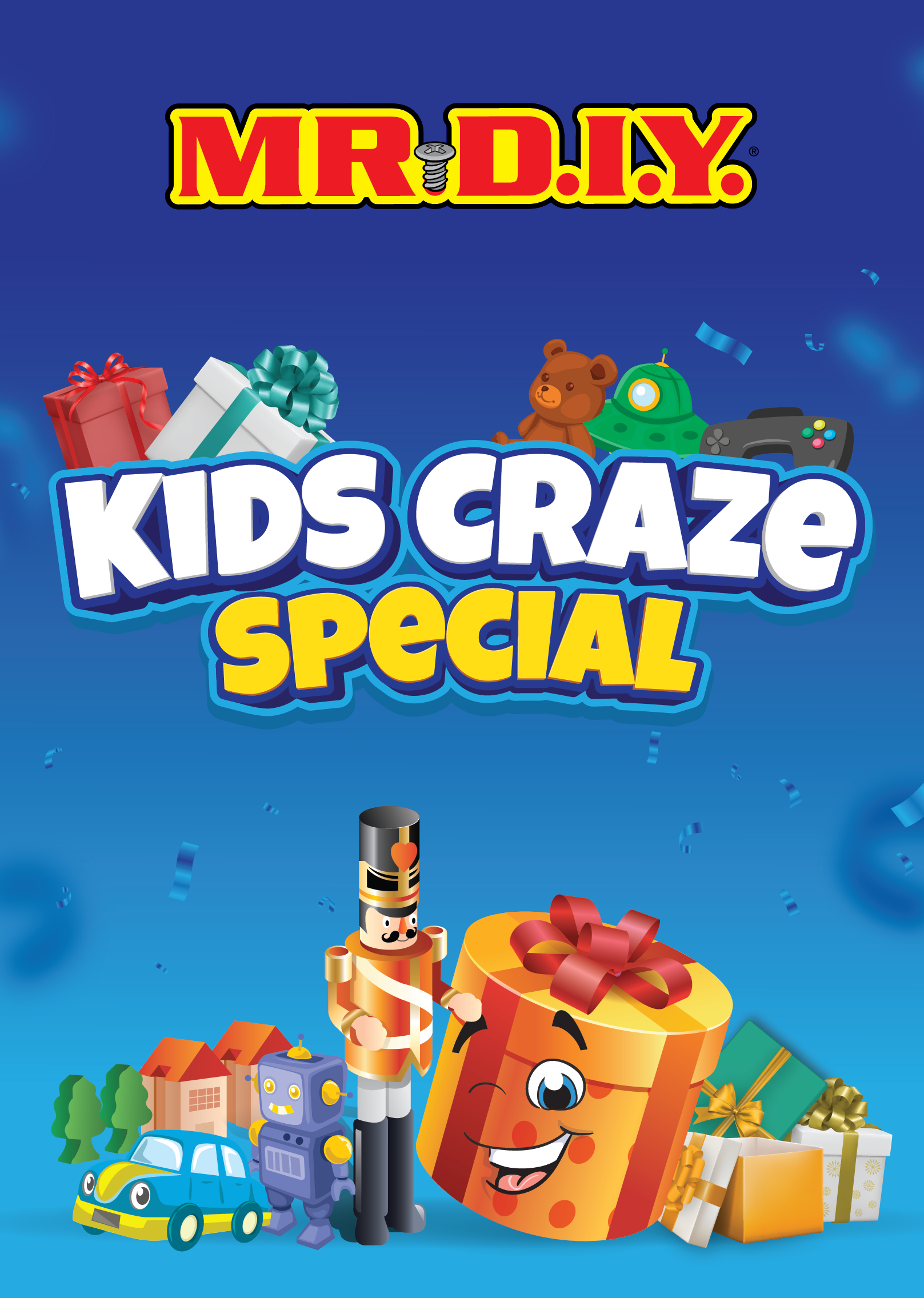 Kids Craze Special | Bricolage Philippines Inc. | MR.DIY